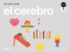 El cerebro 5 años Trotacaminos con ISBN 9788421881316 | Casa del Libro