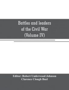 BATTLES AND LEADERS OF THE CIVIL WAR | | Alpha Editions | Casa del Libro