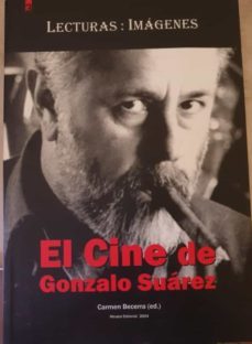 EL CINE DE GONZALO SUAREZ. LECTURAS: IMÁGENES. | | Mirabel Editorial ...
