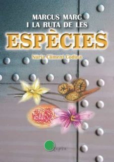 MARCUS MARC I LA RUTA DE LES ESPECIES | | Adapta Editorial S.L. | Casa ...