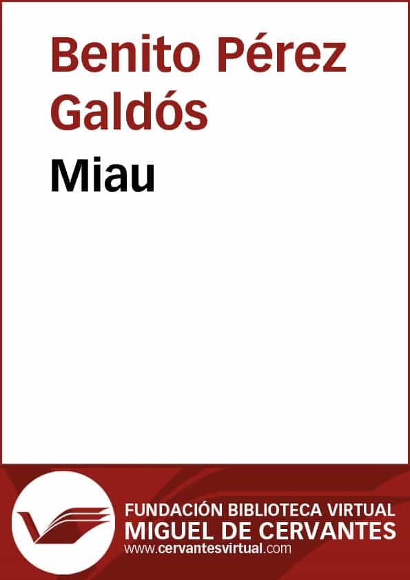 MIAU EBOOK | BENITO PEREZ GALDOS | Descargar libro PDF o EPUB 9788493785376