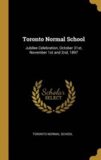 TORONTO NORMAL SCHOOL | | Wentworth Press | Casa del Libro