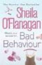 BAD BEHAVIOUR | SHEILA O FLANAGAN | HEADLINE | Casa del Libro Colombia