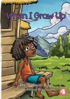 WHEN I GROW UP | | Library for All | Casa del Libro