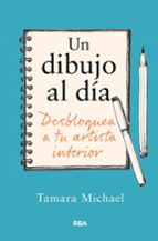 Un dibujo al día | Tamara Michael | Casa del Libro