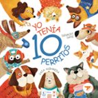 YO TENÍA DIEZ PERRITOS | Ignacio Sanz | Casa del Libro