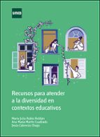 RECURSOS PARA ATENDER A LA DIVERSIDAD EN CONTEXTOS EDUCATIVOS | MARIA ...