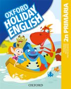HOLIDAY ENGLISH 2º PRIMARY CATALÀ (3º ED. REVISED) con ISBN ...