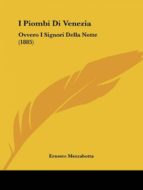 I PIOMBI DI VENEZIA | | Kessinger Publishing, LLC | Casa del Libro