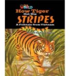 HOW TIGER GOT HIS STRIPES con ISBN 9781285191416 | Casa del Libro