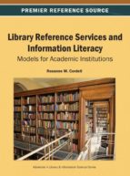 LIBRARY REFERENCE SERVICES AND INFORMATION LITERACY | | Casa del Libro