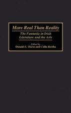 MORE REAL THAN REALITY | | Greenwood Press | Casa del Libro