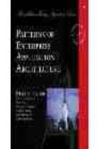 PATTERNS OF ENTERPRISE APPLICATION ARCHITECTURE | MARTIN FOWLER | Casa del Libro