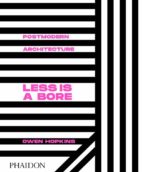 LESS IS A BORE: POSTMODERN ARCHITECTURE | | Casa del Libro