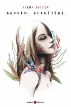 BROKEN BEAUTIFUL | | POSTDATA EDICIONES | Casa del Libro