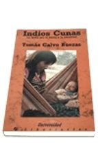 INDIOS CUNAS | Tomás Calvo Buezas | Casa del Libro