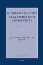 EL INTELECTO AGENTE EN LA ESCOLASTICA RENACENTISTA | Juan Fernando ...