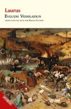 LAURUS (3ª ED.) | Evgeny Vodolazkin | Armaenia Editorial | Casa del Libro
