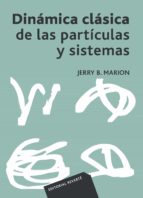 DIN MICA CL SICA DE LAS PART CULAS Y SISTEMAS | | | Casa del Libro