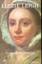 LIZZIE LEIGH | Elizabeth Gaskell | LITTERA BOOKS, S.L. | Casa del Libro ...