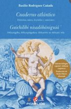 CUADERNO ATLANTICO | BASILIO RODRIGUEZ CAÑADA | PIGMALION EDYPRO | Casa ...