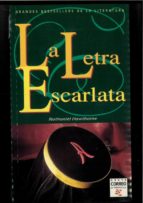 LA LETRA ESCARLATA | | Ediciones B | Casa del Libro