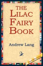 THE LILAC FAIRY BOOK | | 1st World Library - Literary Society | Casa ...