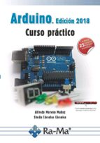 ARDUINO: CURSO PRÁCTICO (ED. 2018) | | Casa del Libro