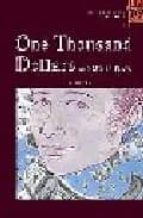 ONE THOUSAND DOLLARS AND OTHER PLAYS: 700 HEADWORDS (INCLUYE CD) con ...