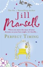 PERFECT TIMING | JILL MANSELL | HEADLINE | Casa del Libro