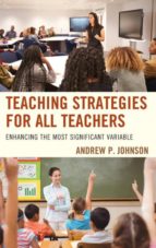 TEACHING STRATEGIES FOR ALL TEACHERS | | Casa del Libro