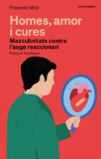 HOMES, AMOR I CURES | | Casa del Libro