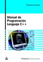 LENGUAJE C++: MANUAL DE PROGRAMACION con ISBN 9788466544566 | Casa del ...