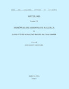 MEMORIES DE MISSIONS DE RECERCA (OBRA DEL CANÇONER POPULAR DE CAT ...