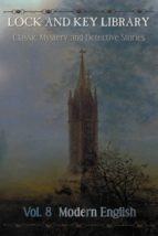 THE LOCK AND KEY LIBRARY CLASSIC MYSTERY AND DETECTIVE STORIES ...