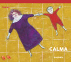 CALMA (CAT) | | BOOKOLIA EDITORIAL | Casa del Libro Colombia