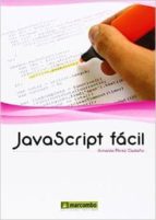 JAVASCRIPT FACIL | | Casa del Libro