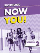 NOW YOU! 2 WORKBOOK PACK (2º ESO) | Varios autores | Richmond | Casa del Libro Colombia