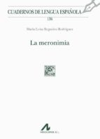 LA MERONIMIA | María Luisa Regueiro Rodríguez | Casa del Libro