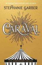 CARAVAL (CARAVAL 1) | Stephanie Garber | HODDER & STOUGHTON | Casa del ...