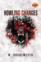 HOWLING CHANGES | | PageTurner, Press and Media | Casa del Libro