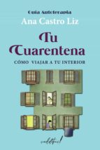 TU CUARENTENA. COMO VIAJAR A TU INTERIOR | | Segunda mano | VADELETRAS ...