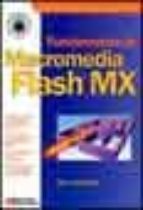 FUNDAMENTOS DE MACROMEDIA FLASH MX | BRIAN UNDERDAHL | Segunda mano | Casa del Libro