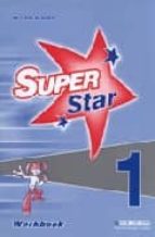 SUPER STAR 1 WORKBOOK con ISBN 9789604032396 | Casa del Libro