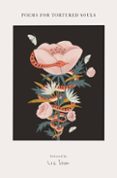POEMS FOR TORTURED SOULS | Casa del Libro
