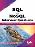 SQL AND NOSQL INTERVIEW QUESTIONS: YOUR ESSENTIAL GUIDE TO ACING SQL ...