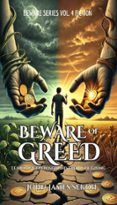 BEWARE OF GREED (FICTION): LEARNING GENEROSITY AND THE JOY OF GIVING ...