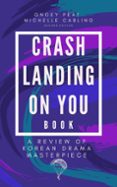 CRASH LANDING ON YOU BOOK | Casa del Libro