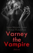 VARNEY THE VAMPIRE (VOL.1-3) | Casa del Libro