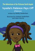 NYASHA'S PATIENCE PAYS OFF (MOM'S CHOICE AWARDS, HONORING EXCELLENCE ...
